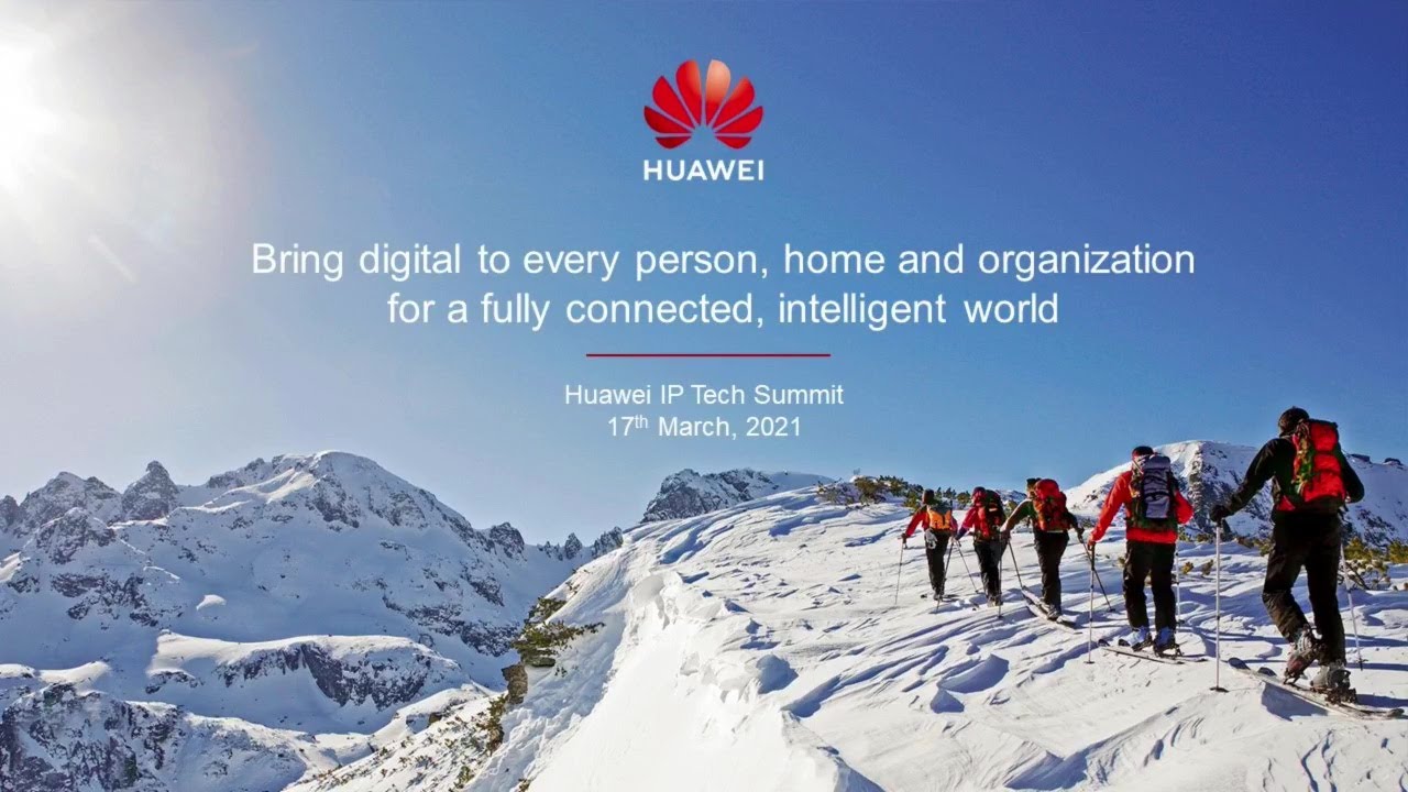 Huawei IP Tech Summit: Huawei IP Intelligent Networks Accelerate ...