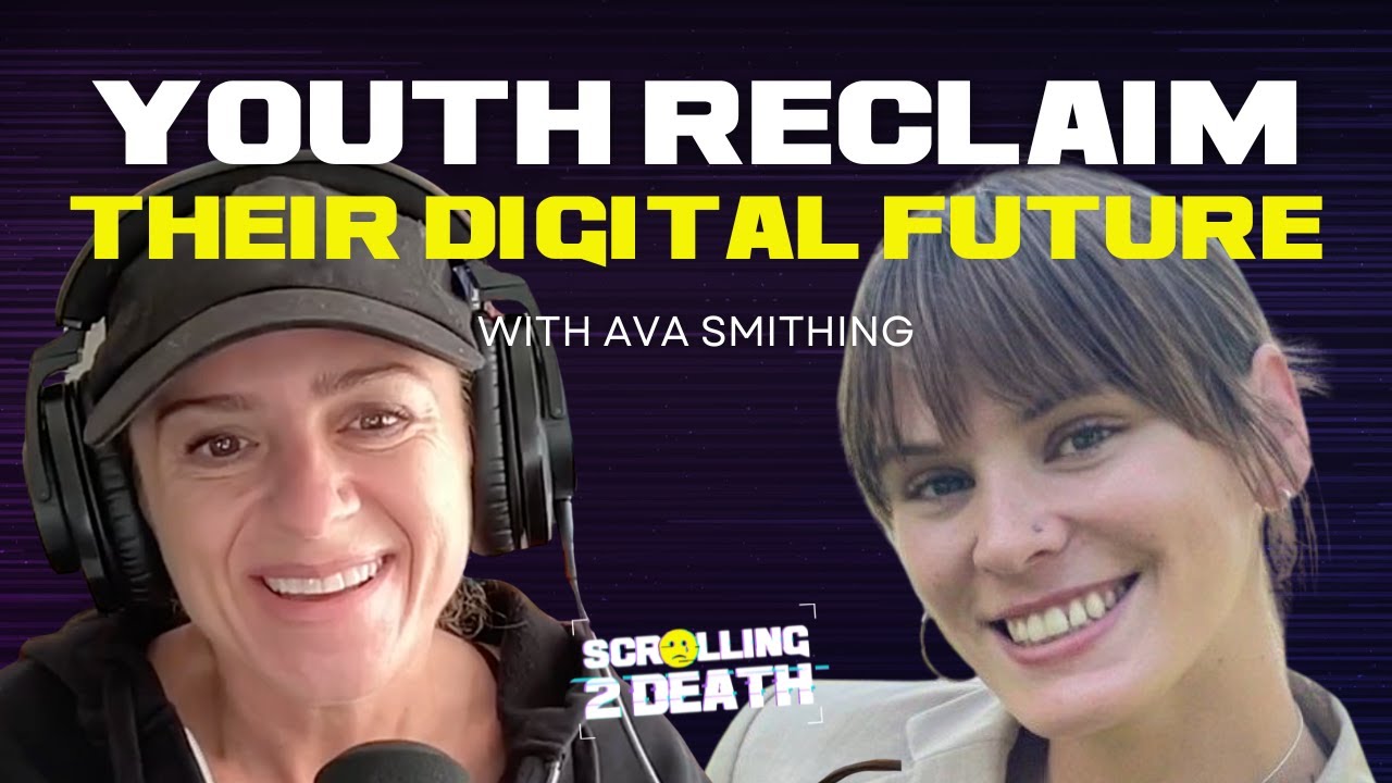 How Youth Voices are Reclaiming the Digital Future (with Ava Smithing ...