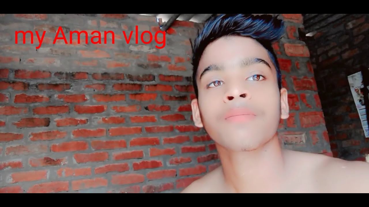 Aman vlog #4 vlog - YouTube