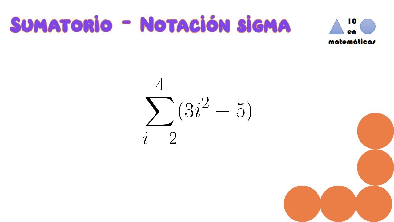 Sumatorio o notación sigma. Ejemplo 2. Curso parte 3 - YouTube