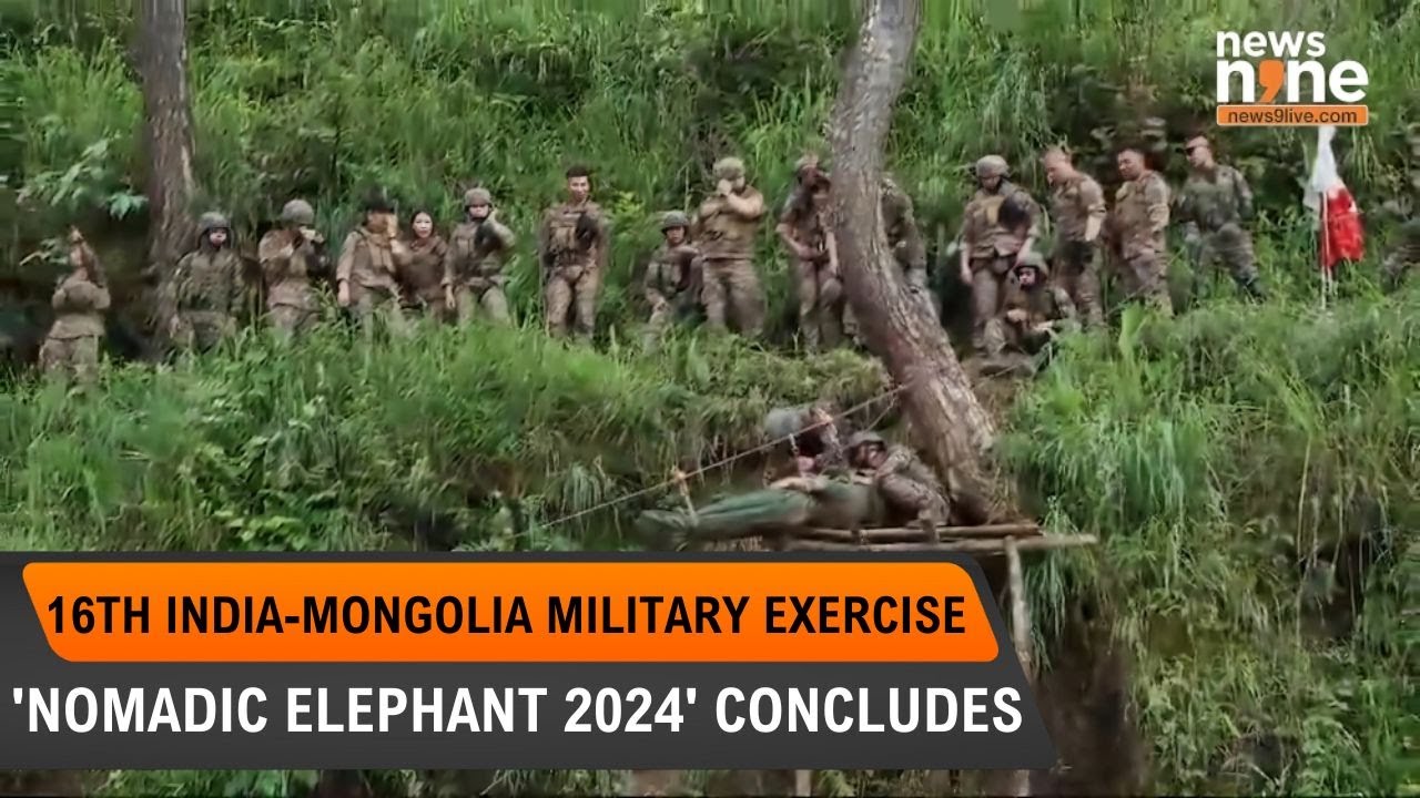 Meghalaya:16th India-Mongolia Joint Military Exercise 'Nomadic Elephant ...