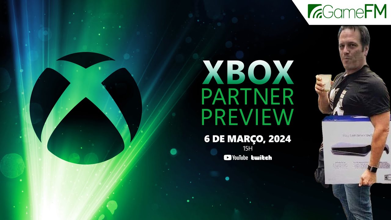 Xbox Partner Preview - 06/03/2024 - GameFM Live - YouTube