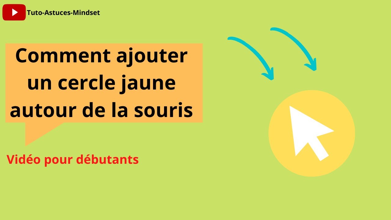 Ajouter un cercle (jaune) de couleur autour de la souris - YouTube