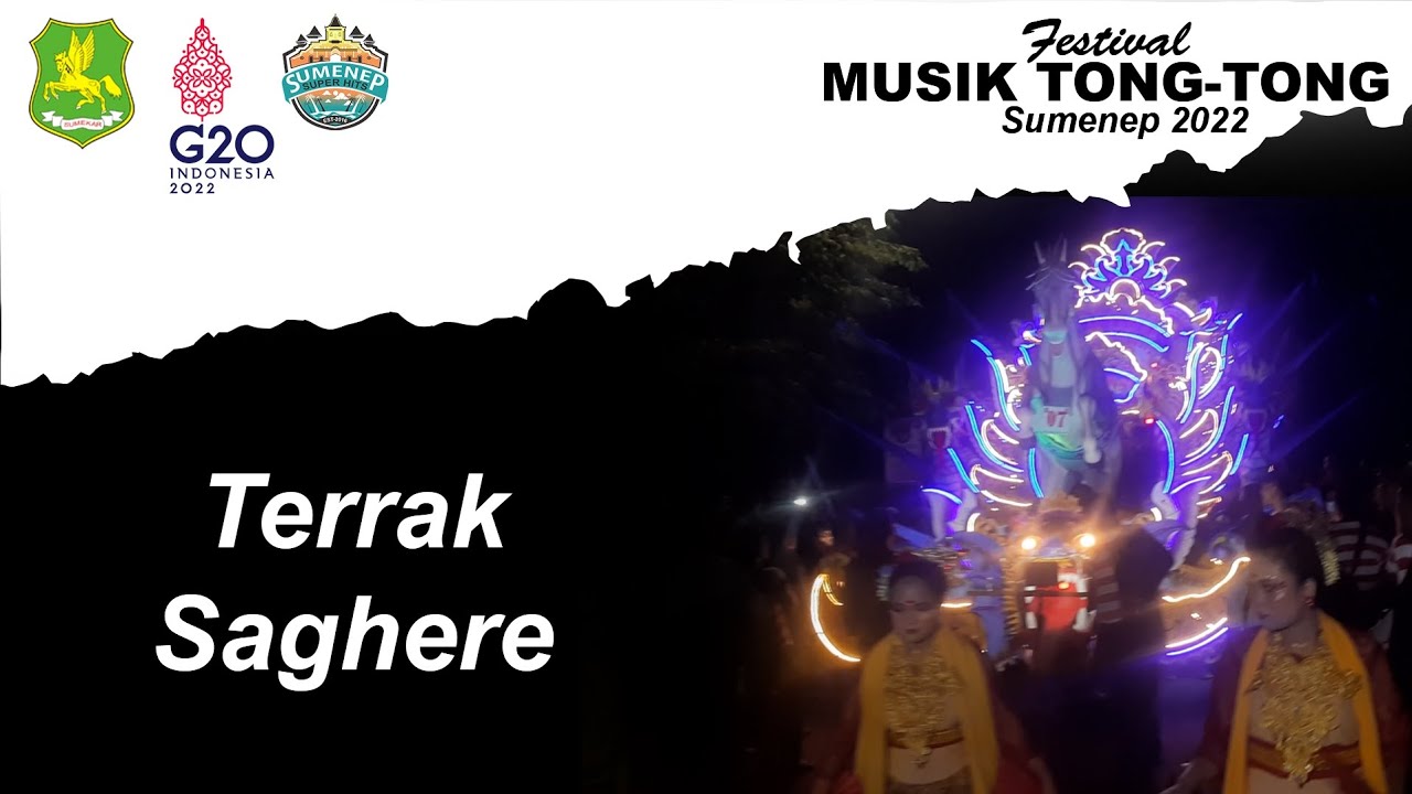 TERRAK SAGHERE || Festival Musik Tong-tong Sumenep 2022 - YouTube
