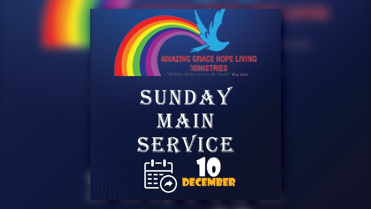 SUNDAY MAIN SERVICE | 10TH - DEC - 2023 - YouTube
