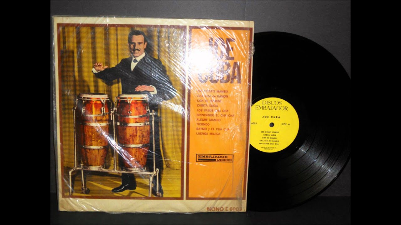 Brincando El Cha Cha - JOE CUBA - YouTube