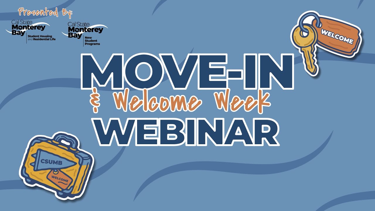 Move-In and Welcome Week Webinar - YouTube
