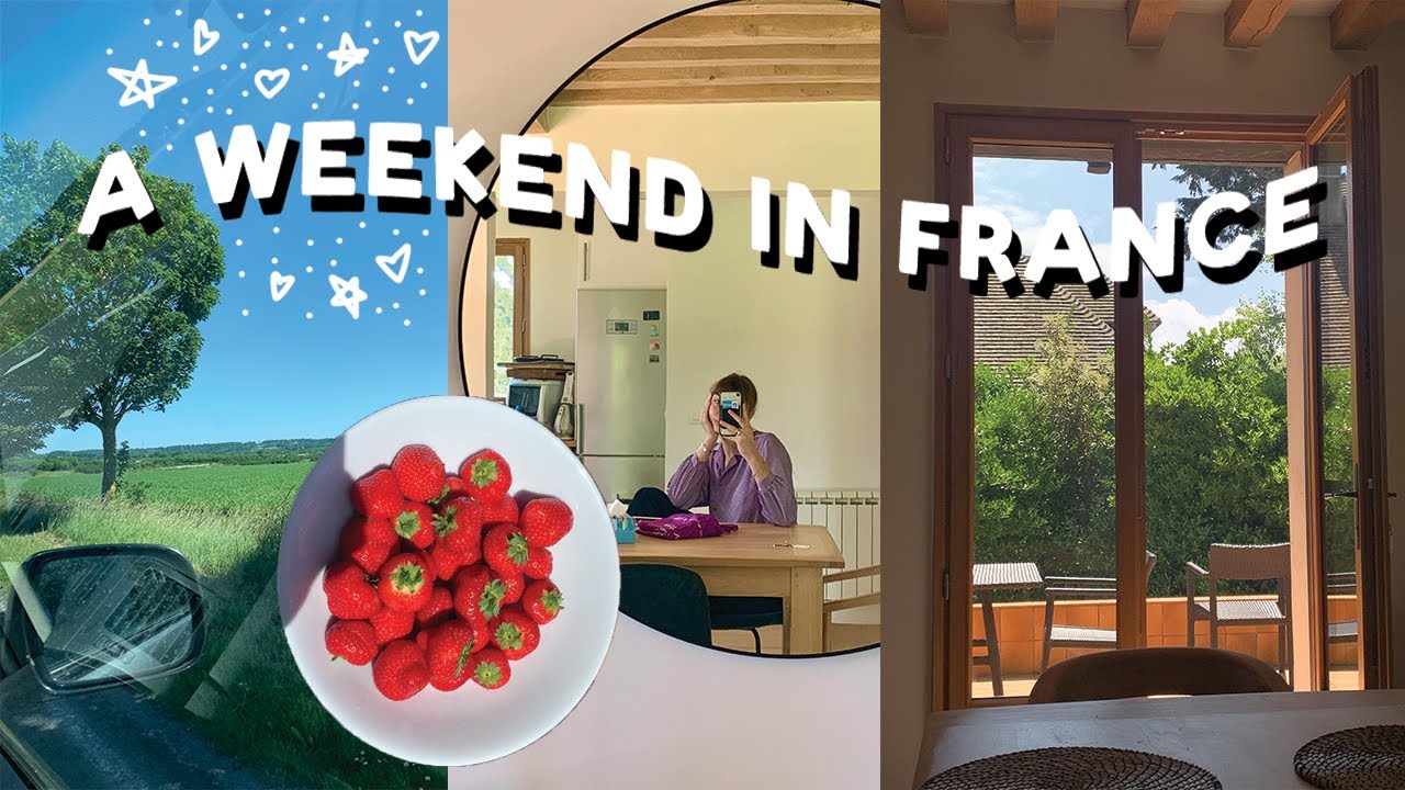 a weekend in france | paris, cottage and the beach - YouTube