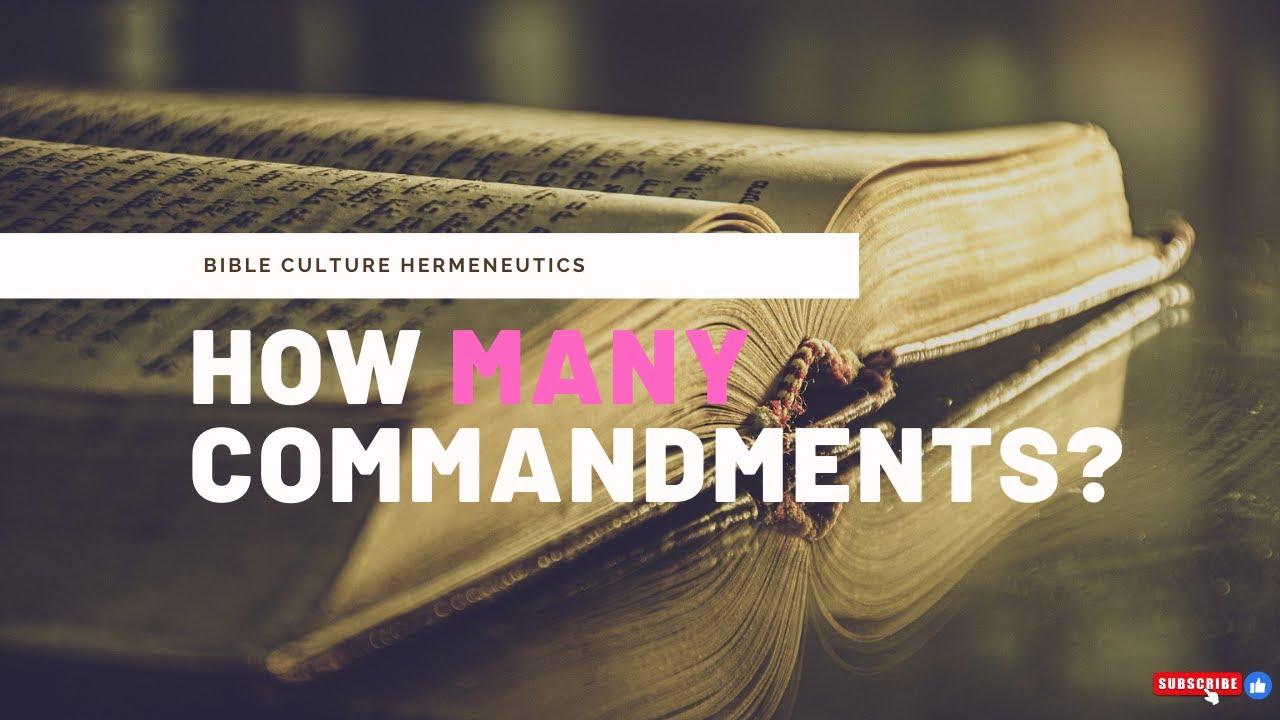 How Many Commandments Are There? - YouTube
