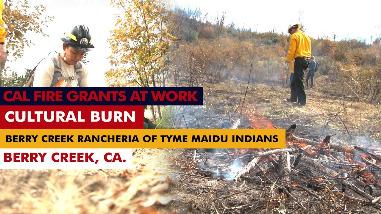'Good Fire' takes many forms: Berry Creek Cultural Burn - YouTube