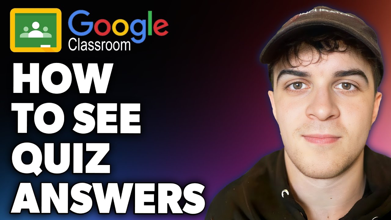 How to See Google Classroom Quiz Answers (Full 2024 Guide) - YouTube
