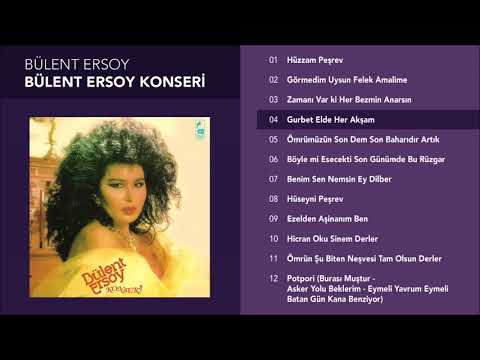 Gurbet Elde Her Akşam - Bülent Ersoy