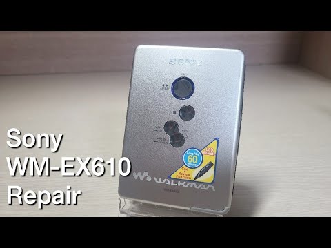 Sony WM-EX610 Repair Cassette Walkman - YouTube