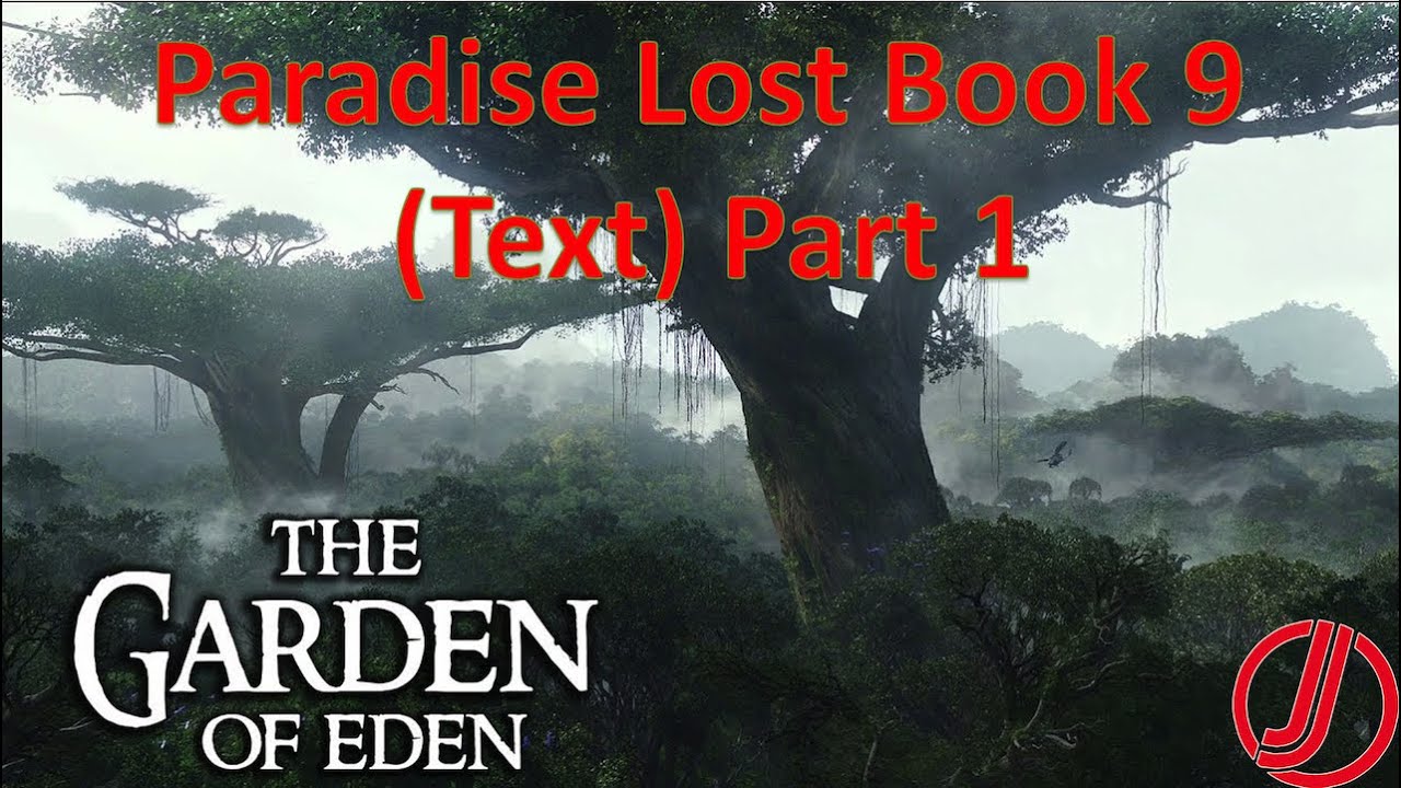 Paradise Lost | Book 9 | Dialogues of Adam and Eve (Text) Part 1 - YouTube