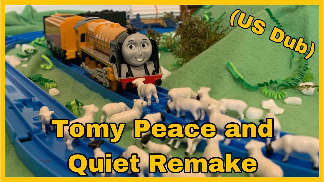 (US) Tomy Peace and Quiet Thomas and Friends Remake - YouTube