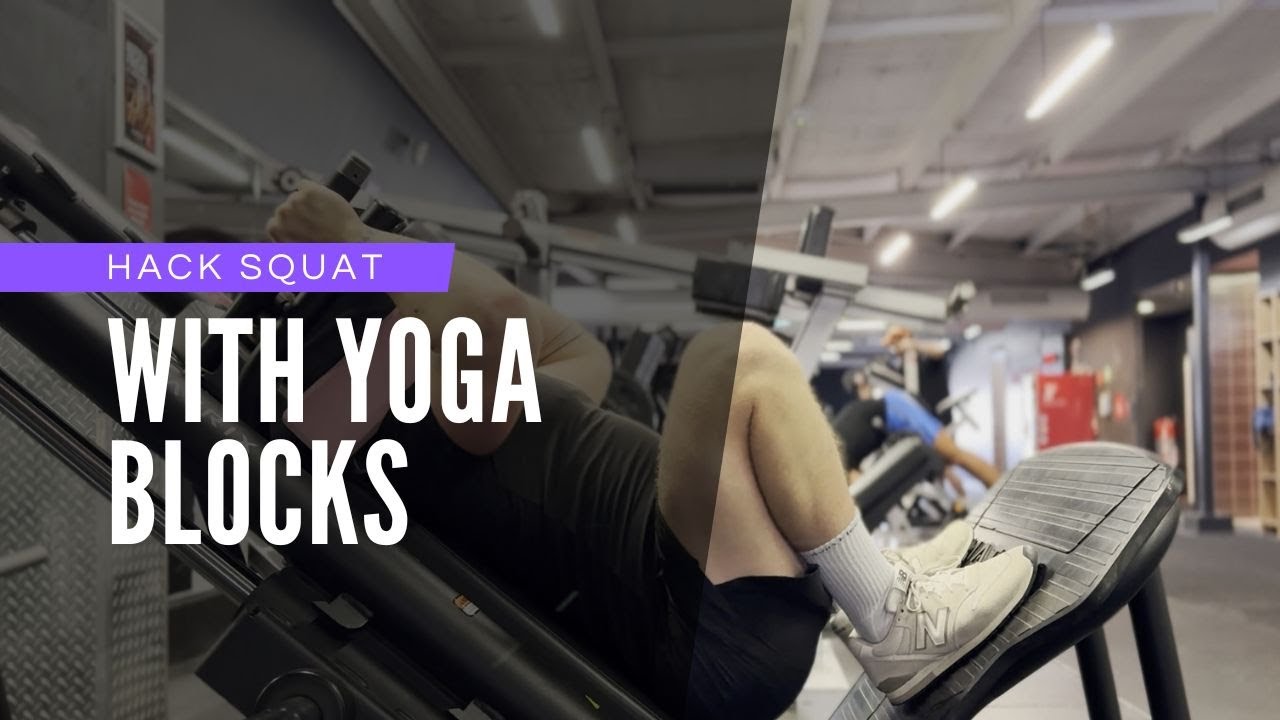 Hack Squat with Yoga Blocks - YouTube