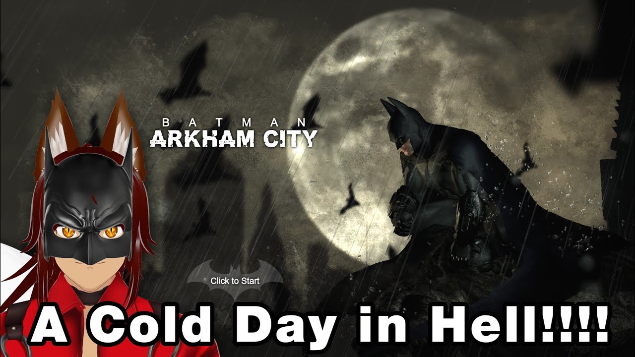 [Batman Arkham City] - A Cold Day in Hell!!! - YouTube