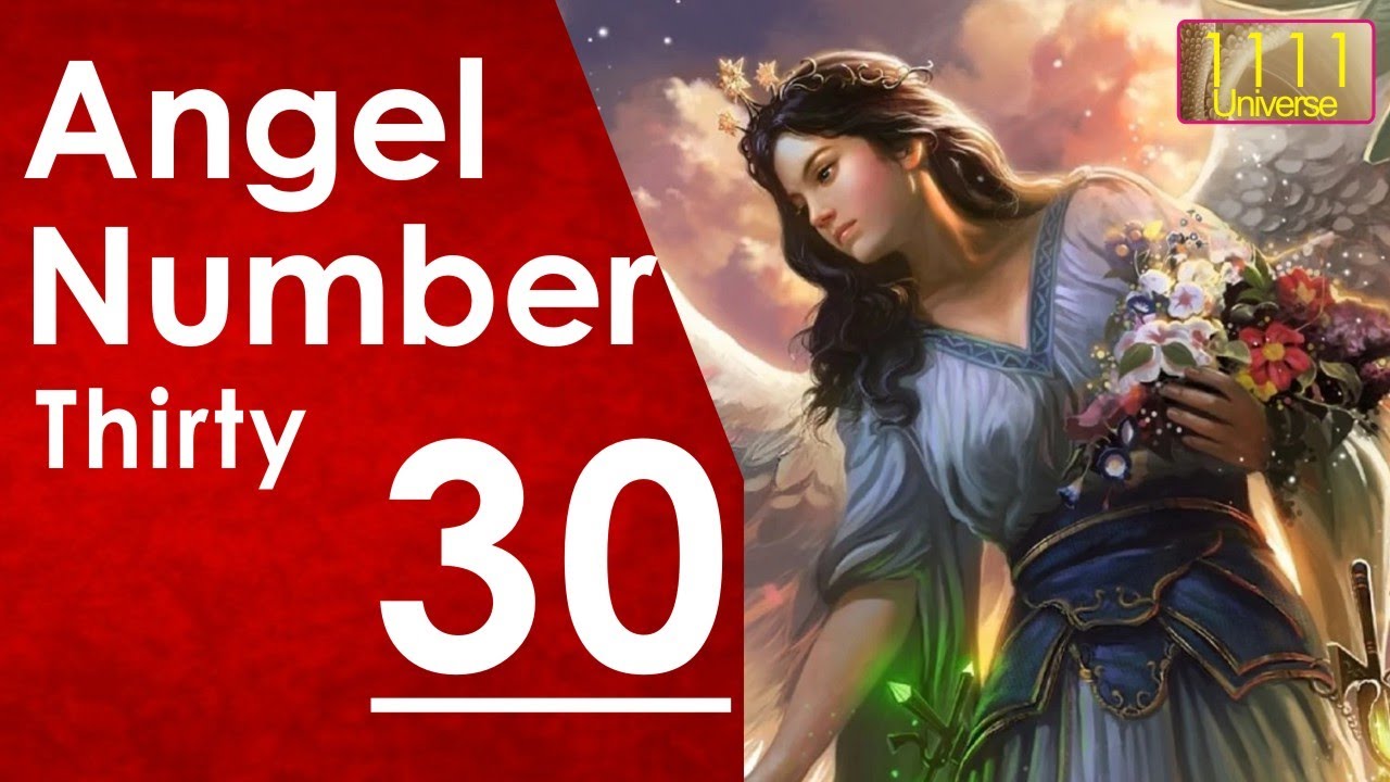 Angel Number 30 | Meaning Of Angel Number 30 | Universe Message | Angel ...