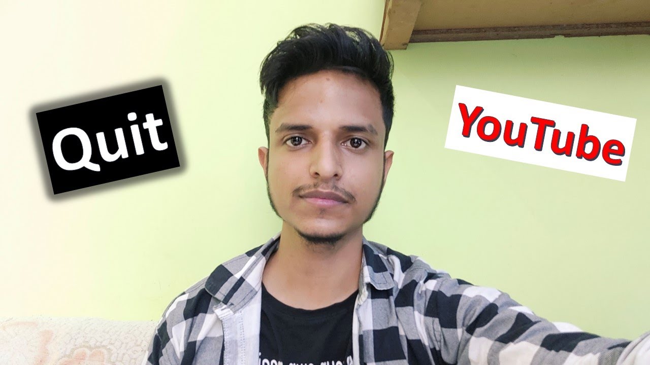 Why I Quit YouTube? - YouTube