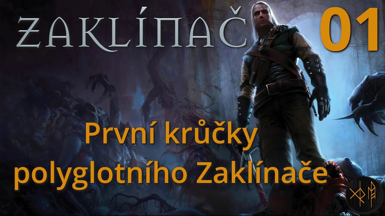 Zaklínač 1 (2007) | E01 | První krůčky polyglotního Zaklínače ...