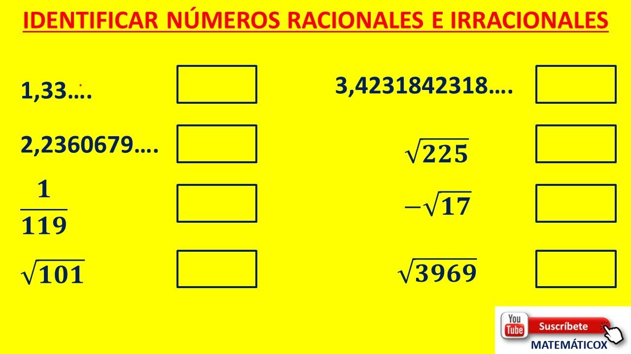 435 IDENTIFICAR NÚMEROS RACIONALES E IRRACIONALES - YouTube
