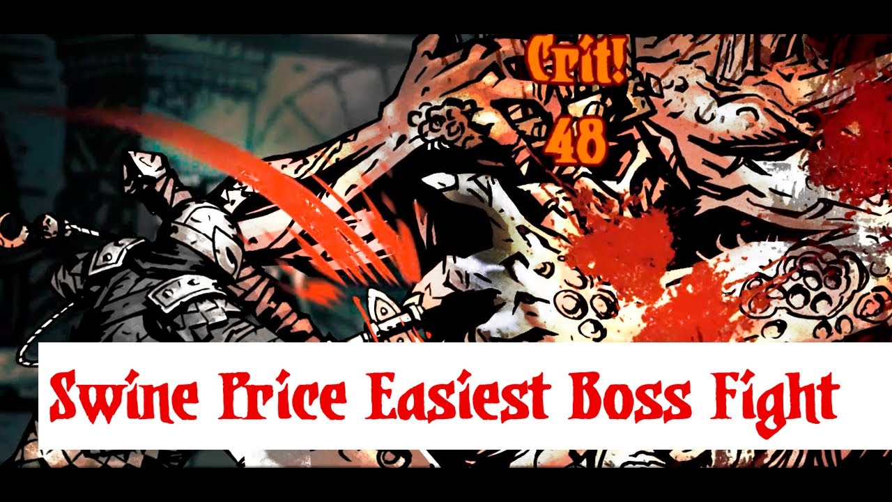 Swine Price Easiest Boss Fight | Darkest Dungeon - YouTube