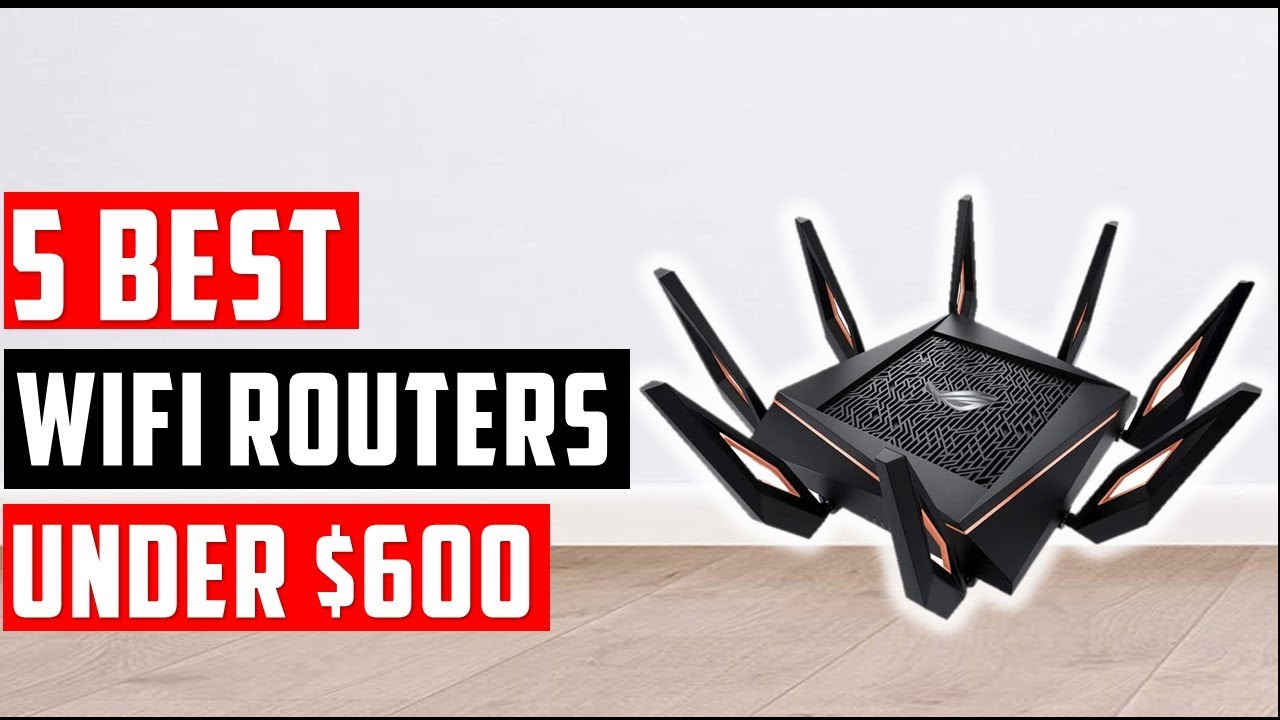 Best WiFi Routers Under $600 On Aliexpress | Best Wi-Fi routers of 2024 ...