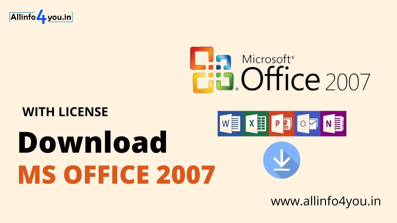 MS Office 2007 With License Key Download Free | MS Word | Excel ...
