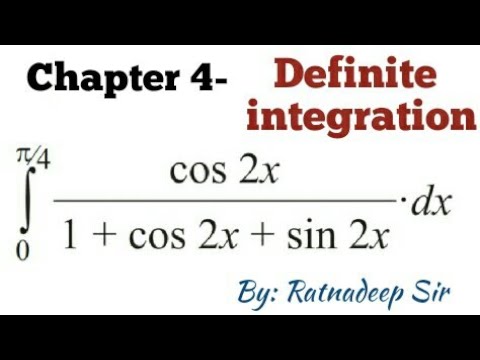 integration cos2x/(1+sin2x+cos2x) from 0 to pi/4 - YouTube