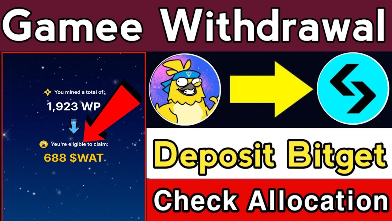 Gamee $WAT Withdrawal Bitget Exchange | Gamee Airdrop Update Today ...