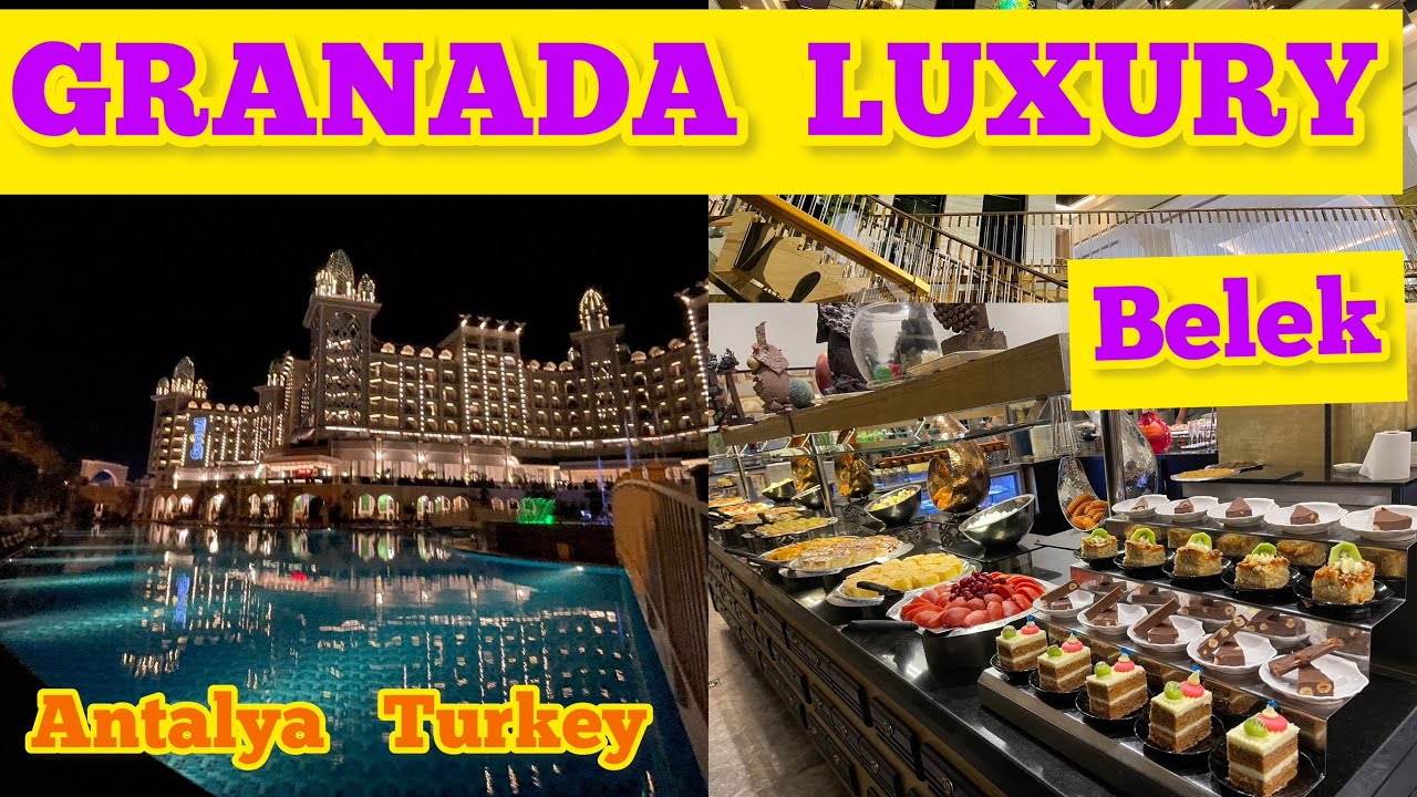 Granada Luxury Belek , Antalya Turkey 5 Star Resort In Antalya Turkey ...