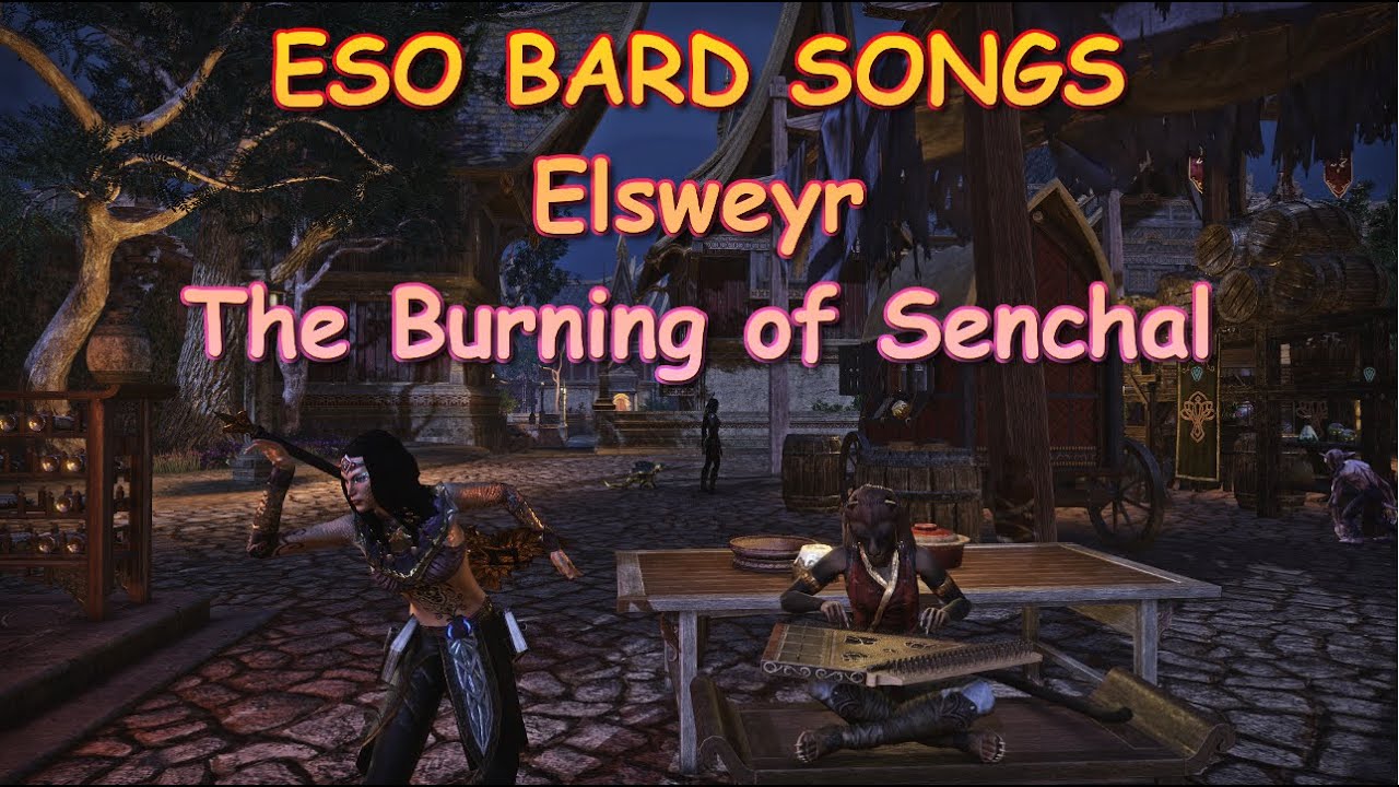 ESO Bard Songs - The Burning of Senchal - YouTube