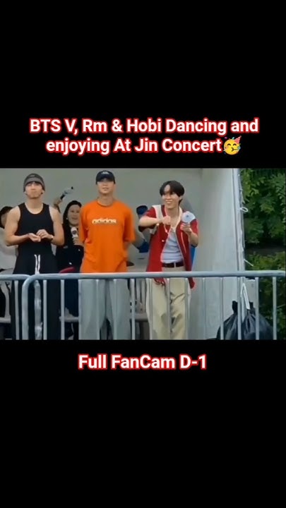 BTS V, Rm & Hobi Dancing And Enjoying At Jin Concert👩‍🎤🎙🎶full Fancamday-1 full Soundcheck#shorts ...