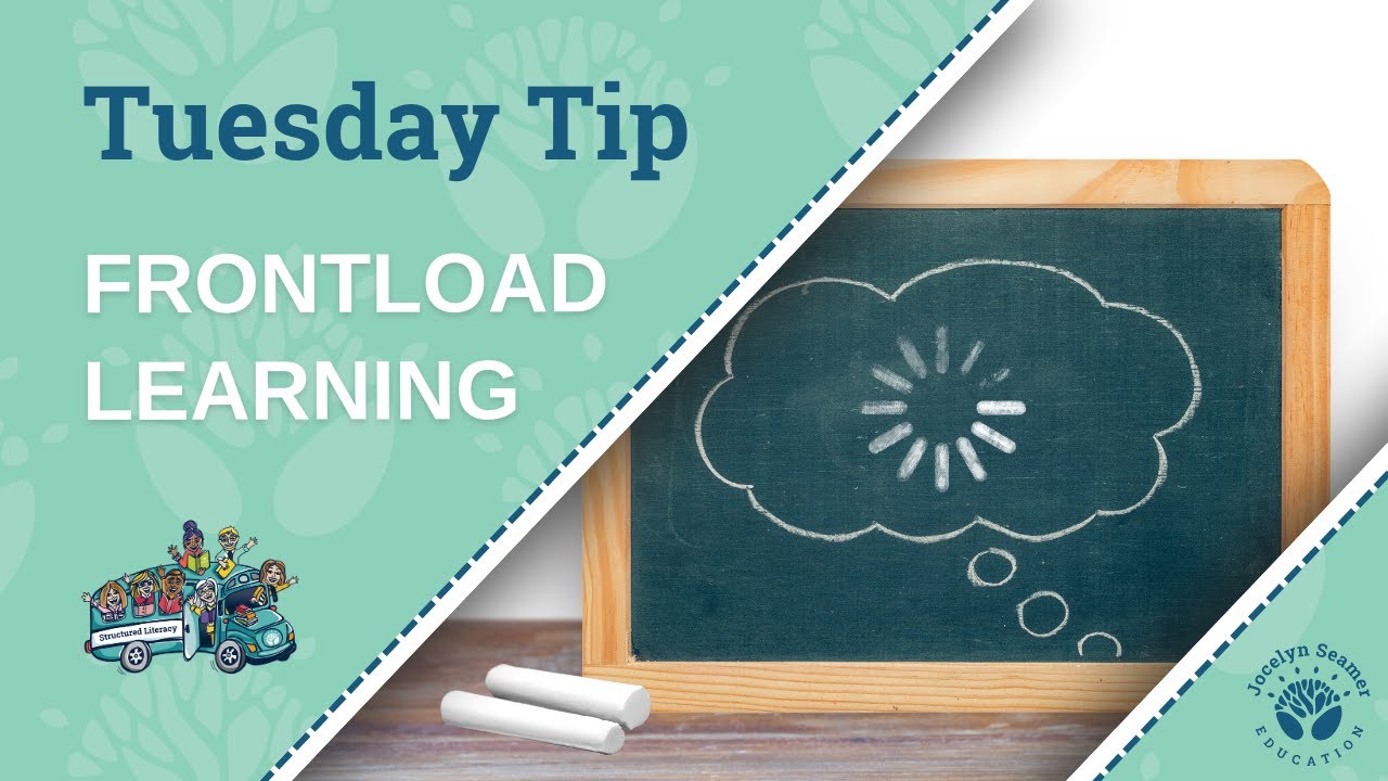 Tuesday Tip - Frontload Learning - YouTube