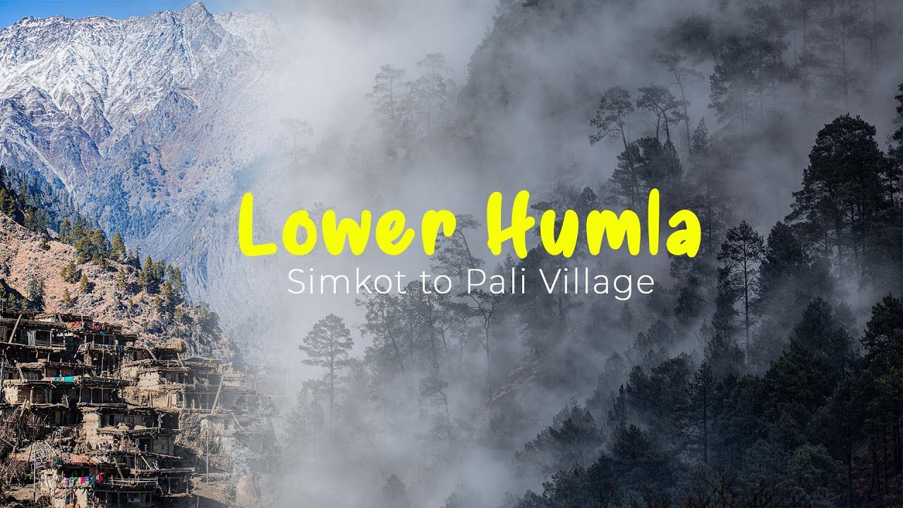 Lower Humla || Simkot To Pali Village || - YouTube