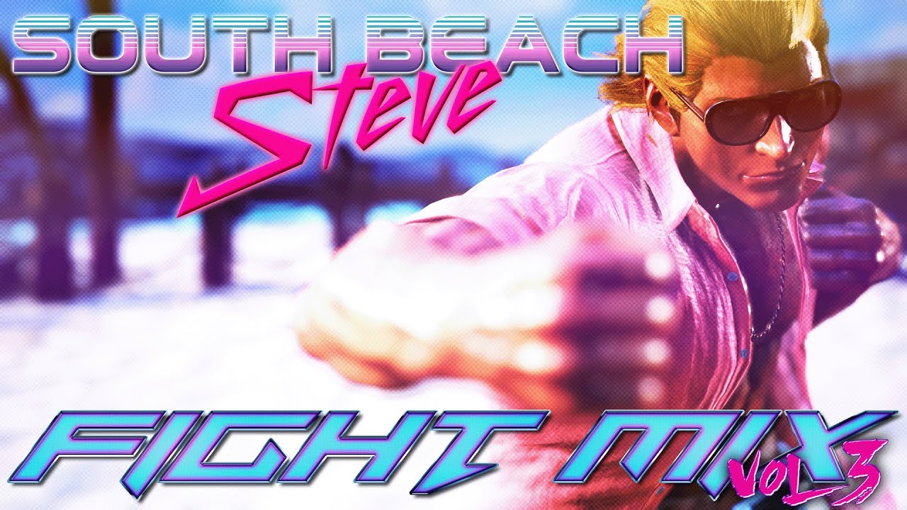 STEVE FOX FIGHT MIX Vol. 3 - SOUTH BEACH STEVE | #TEKKEN8 - YouTube
