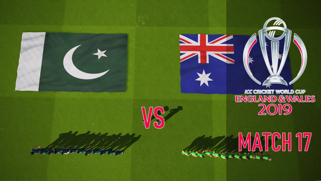 CWC 19 (Match 17) Pakistan Vs Australia - Cricket 19 Gameplay ...