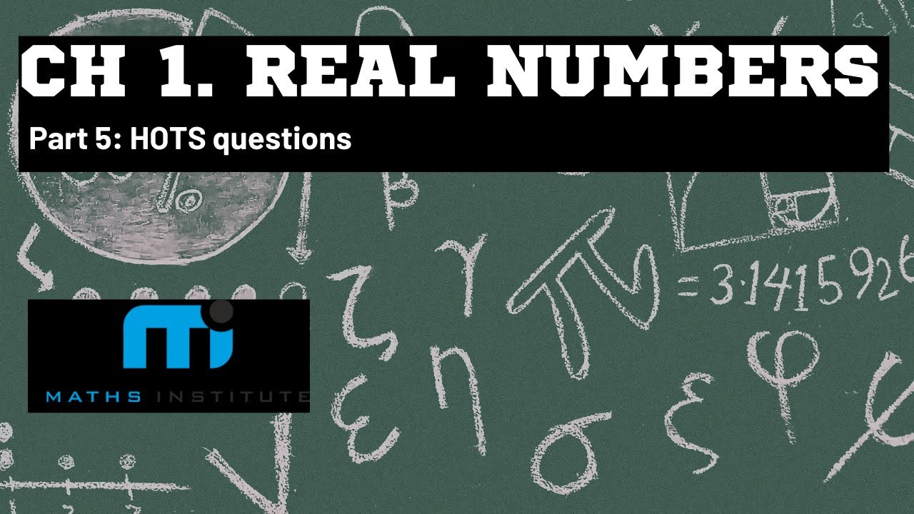 Real Numbers Class 10 Ch 1 Real Numbers Part 5 HOTS Questions real-numbers-class-10-ch-1-real-numbers-part-5-hots-questions