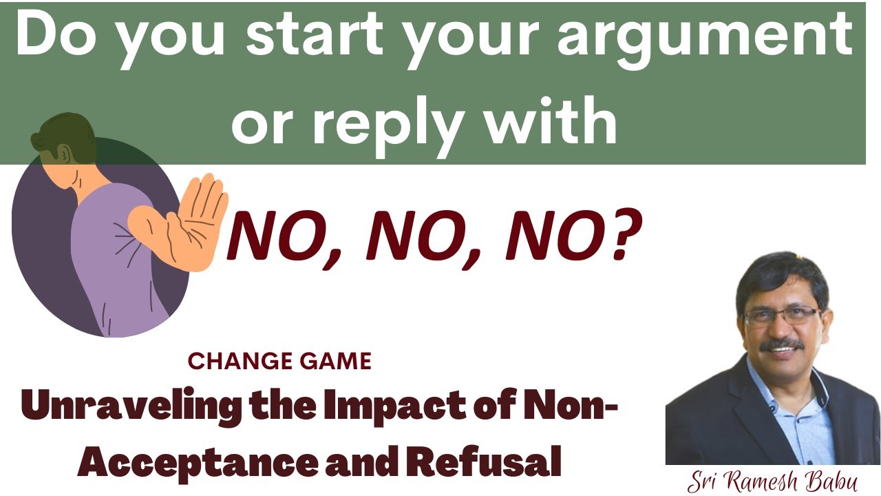 The Power of 'No': Unraveling the Impact of Non-Acceptance and Refusal ...