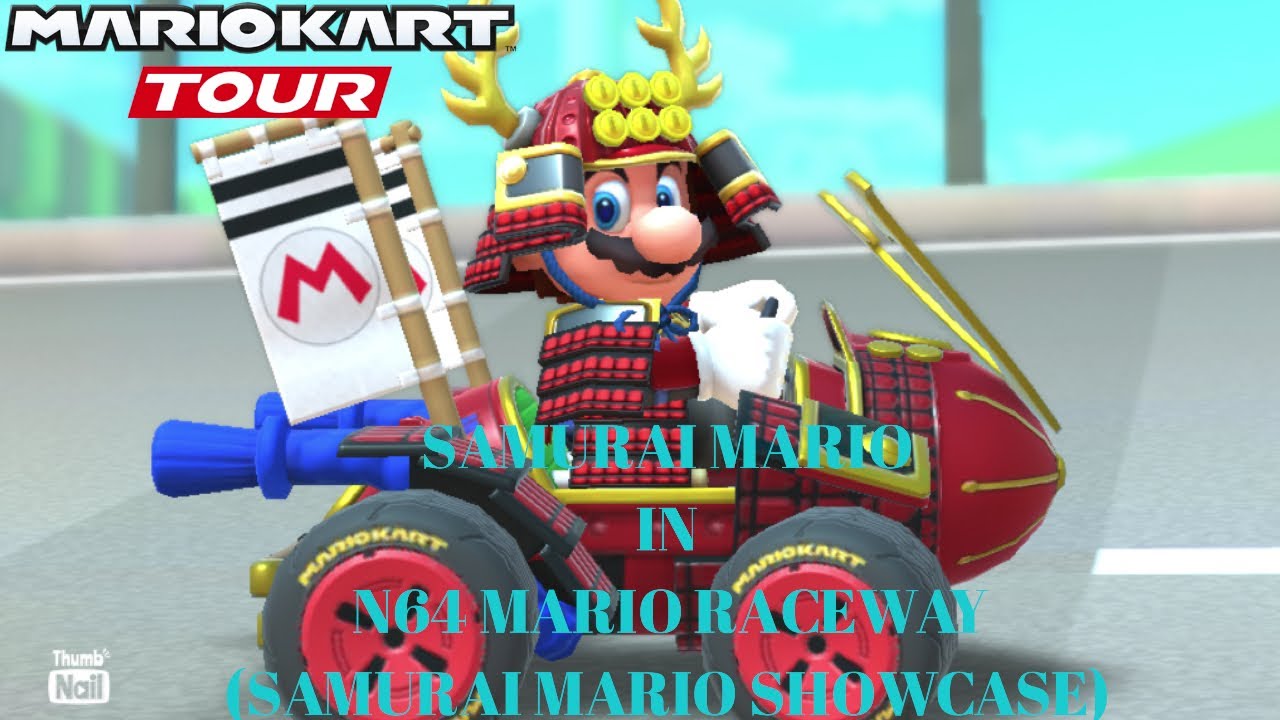 Mario Kart Tour - Samurai Mario in N64 Mario Raceway (Showcase) - YouTube