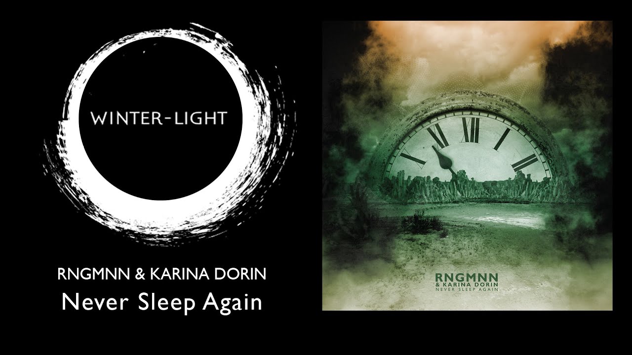 RNGMNN & Karina Dorin - Never Sleep Again (Official Promo Video) - YouTube