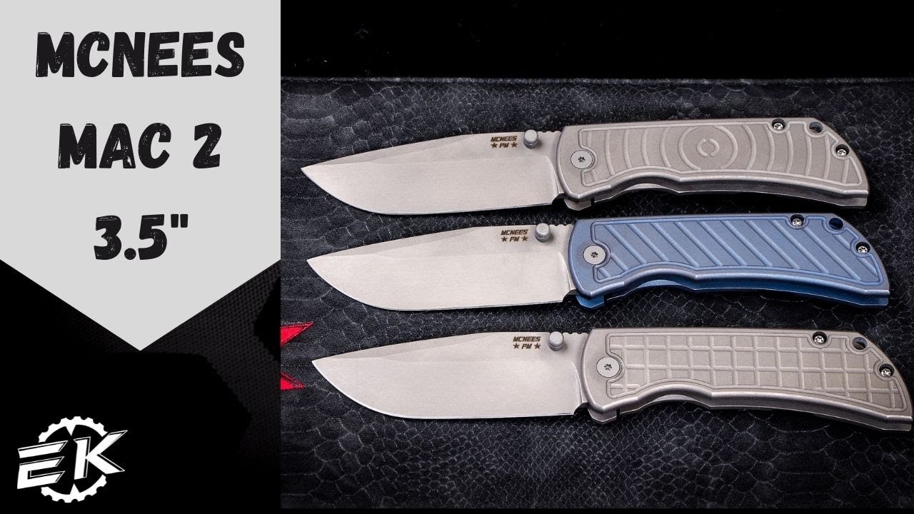Mcnees Mac 2 Titanium 3.5" Knife - YouTube