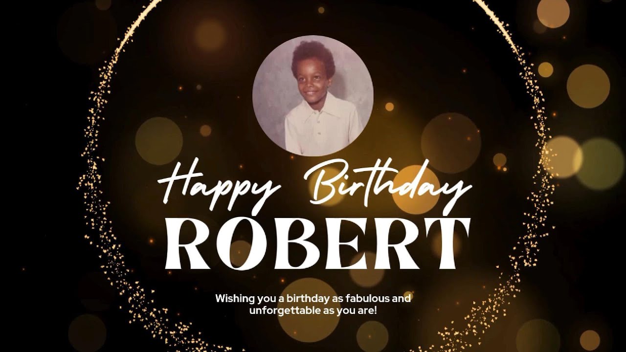 Happy 60th Birthday Robert! - YouTube