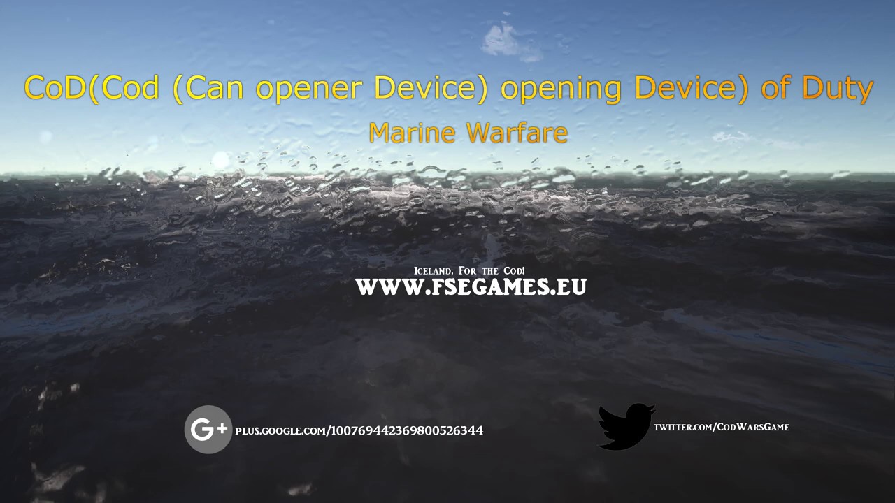 CoD(Cod (Can opener Device) opening Device) of Duty: Marine Warfare ...