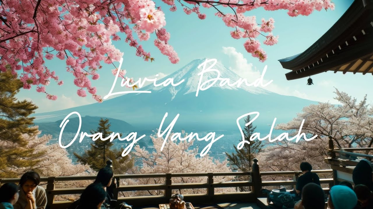 Luvia Band - Orang Yang Salah (lyrics) - YouTube