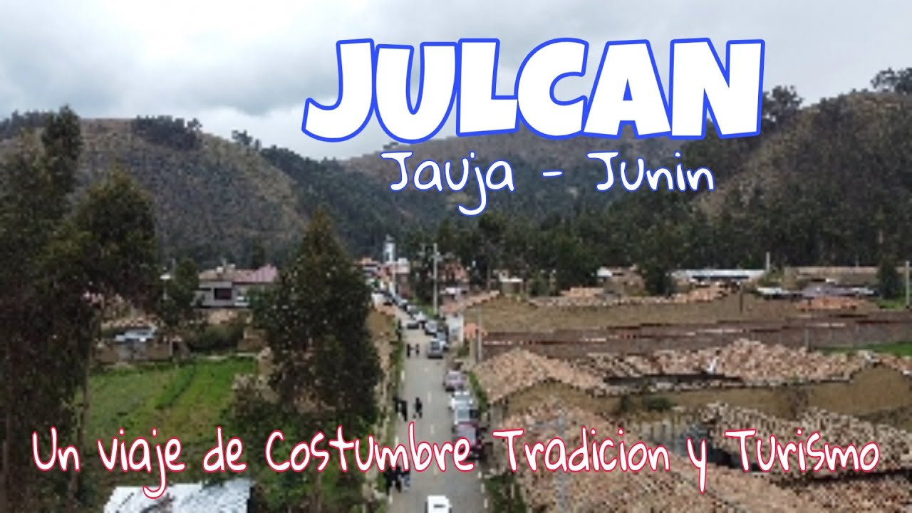 Grabe mi viaje a julcan Jauja enero 2023 - YouTube