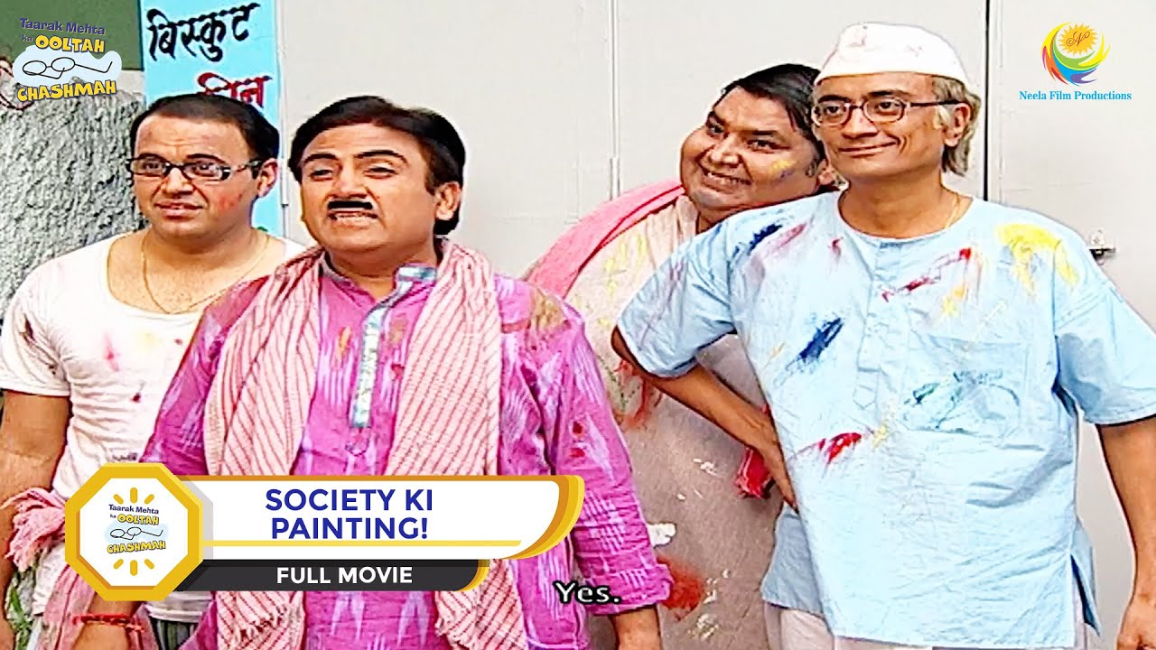 SOCIETY KI PAINTING! I FULL MOVIE I Taarak Mehta Ka Ooltah Chashmah ...
