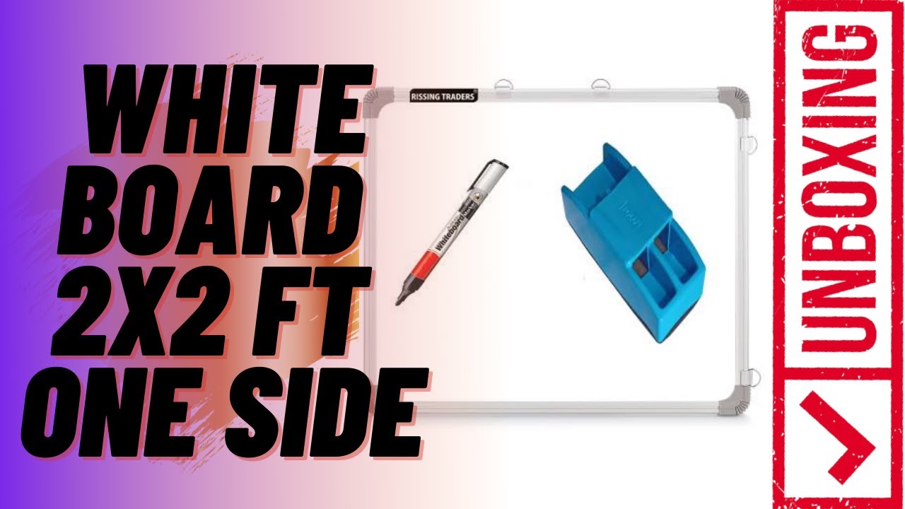 Non Magnetic Melamine Whiteboard 2X2 ft one Side White Marker UNBOXING ...