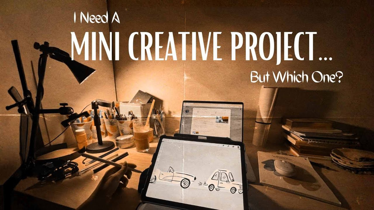 Mini Creative Project… But Which One? - YouTube