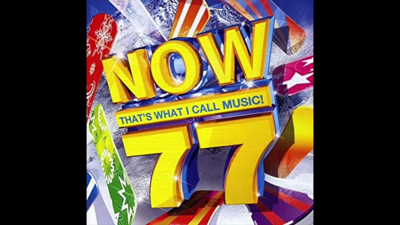 STORIES OF THE SONGS #77: Now That's What I Call Music 77 - YouTube